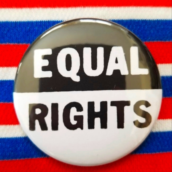 Accessories | 225 Inch Equal Rights Button Badge Pin | Poshmark